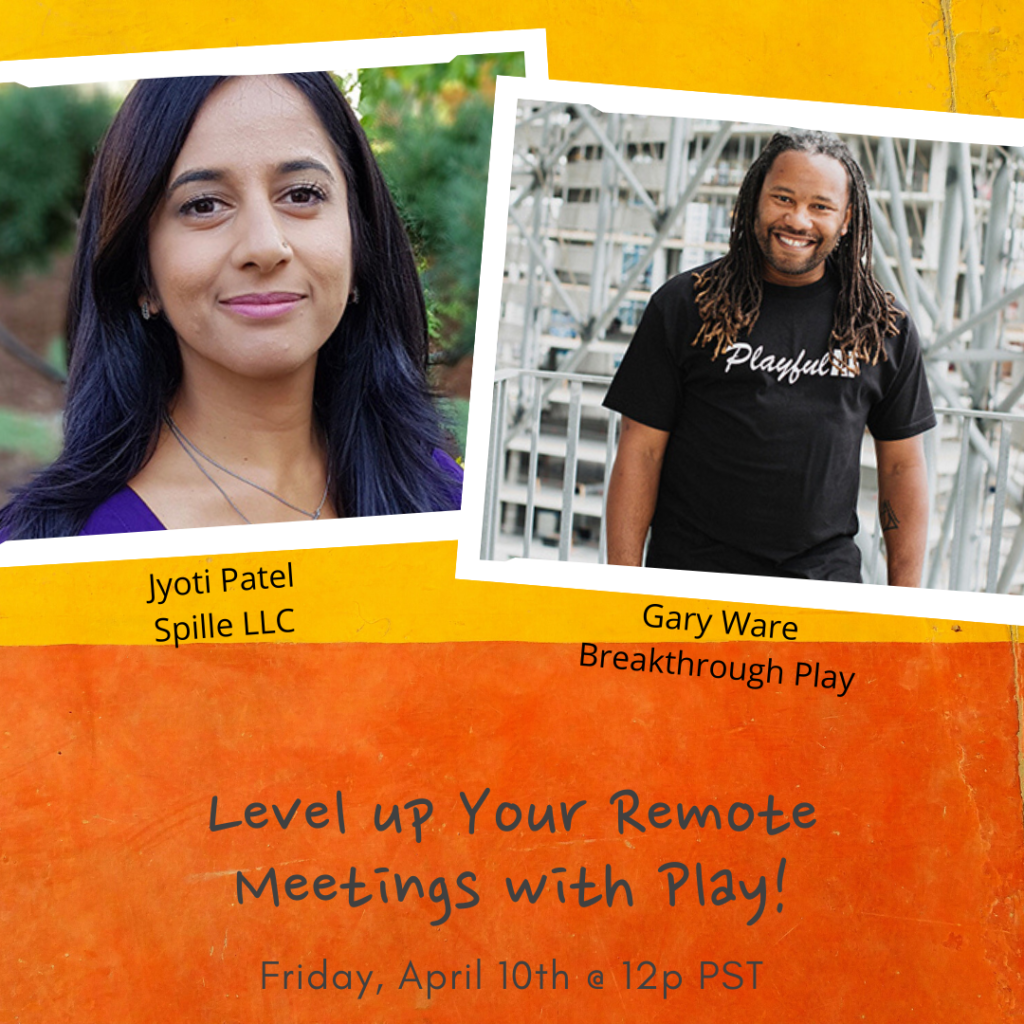 Level up Your Remote Meetings with Play! - Breakthrough Play