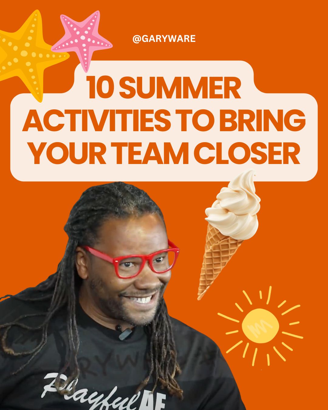 10 Fun Summer Activities to Bring Your Team Closer - Breakthrough Play
